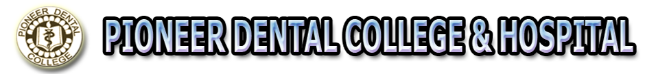 PDCH - Pioneer Dental College & Hospital